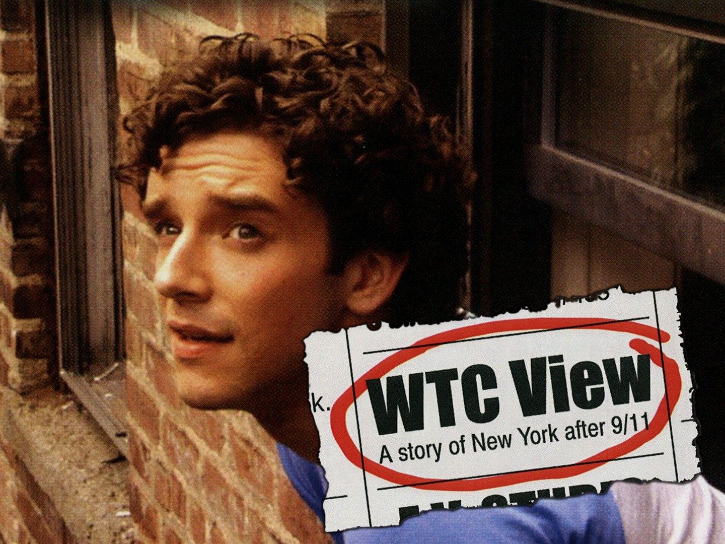 WTC View (2005) - Rotten Tomatoes