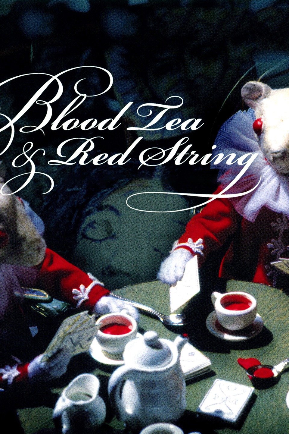 Blood Tea and Red String Pictures - Rotten Tomatoes