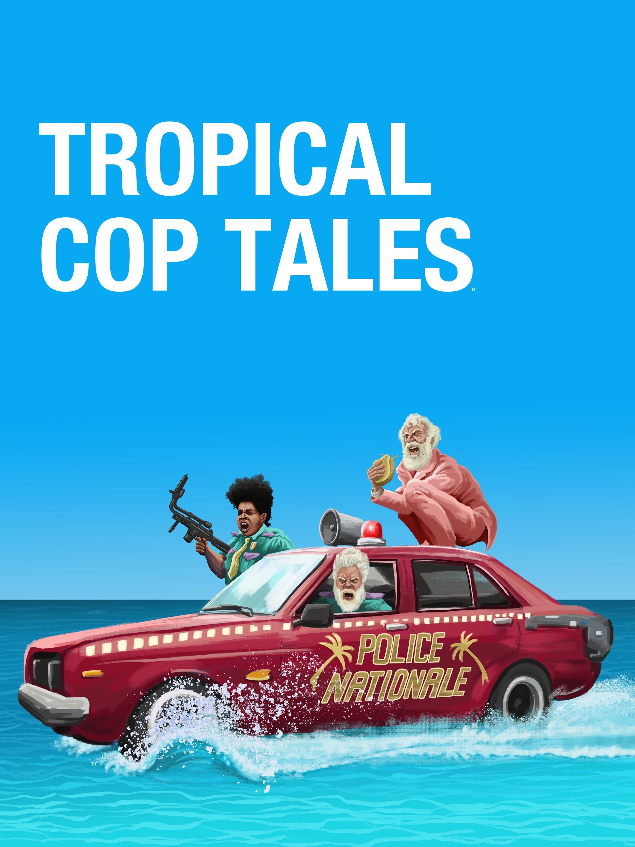 Tropical Cop Tales - Rotten Tomatoes