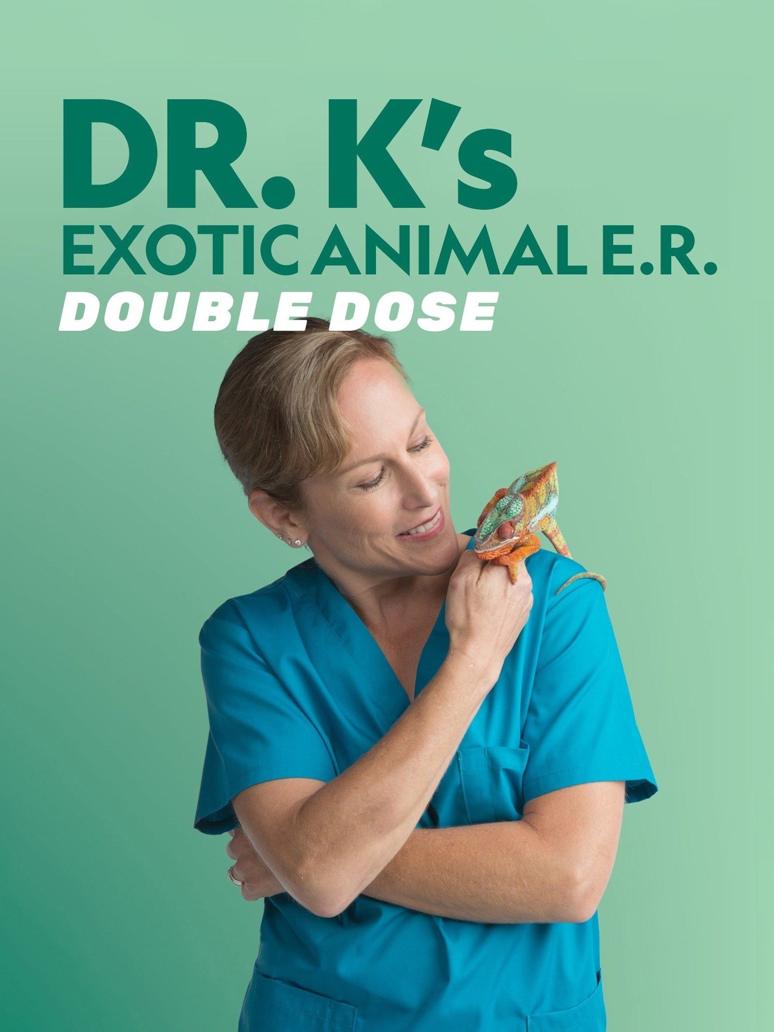 Dr. K's Exotic Animal ER: Double Dose - Rotten Tomatoes