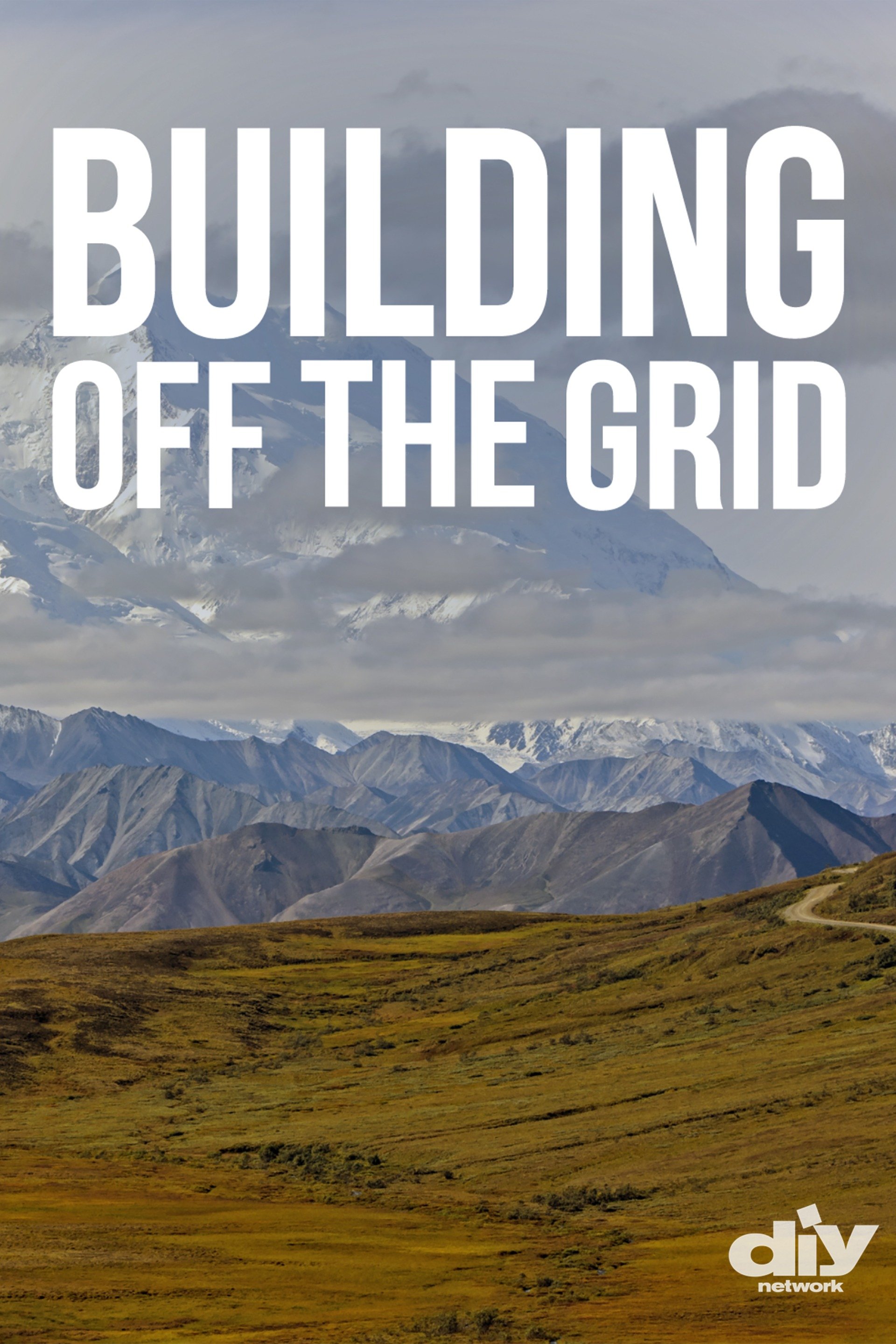 Building Off the Grid - Rotten Tomatoes