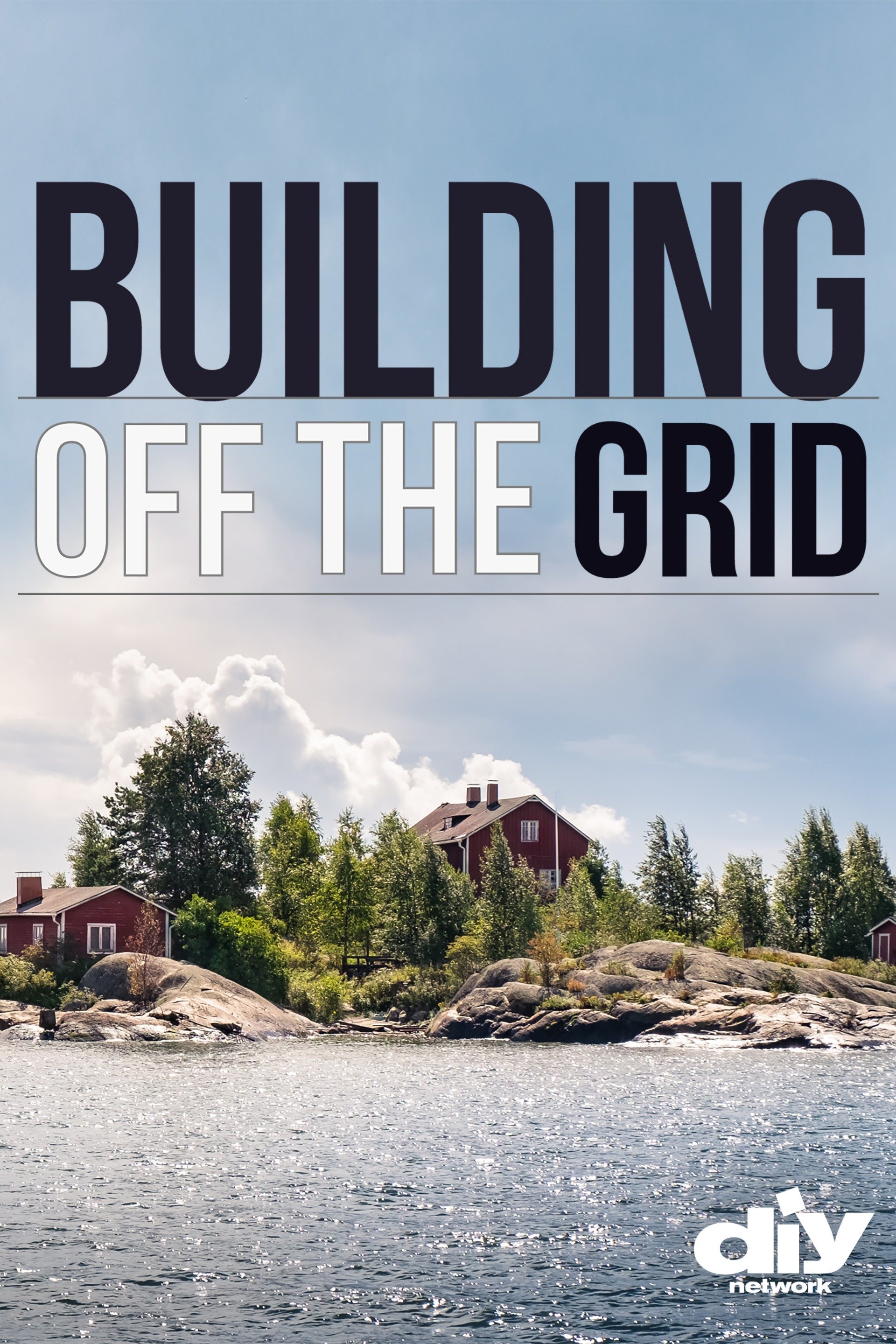 Building Off the Grid - Rotten Tomatoes