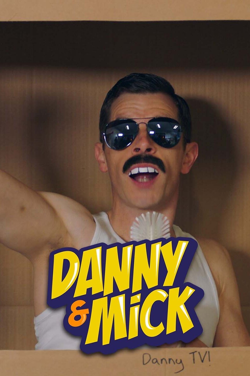 Danny and Mick - Rotten Tomatoes