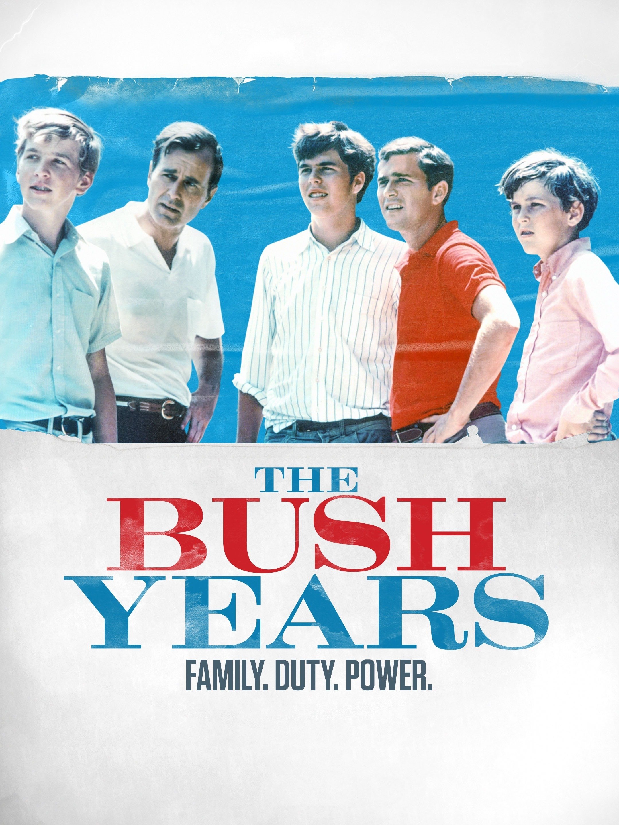 The Bush Years: Family, Duty, Power - Rotten Tomatoes