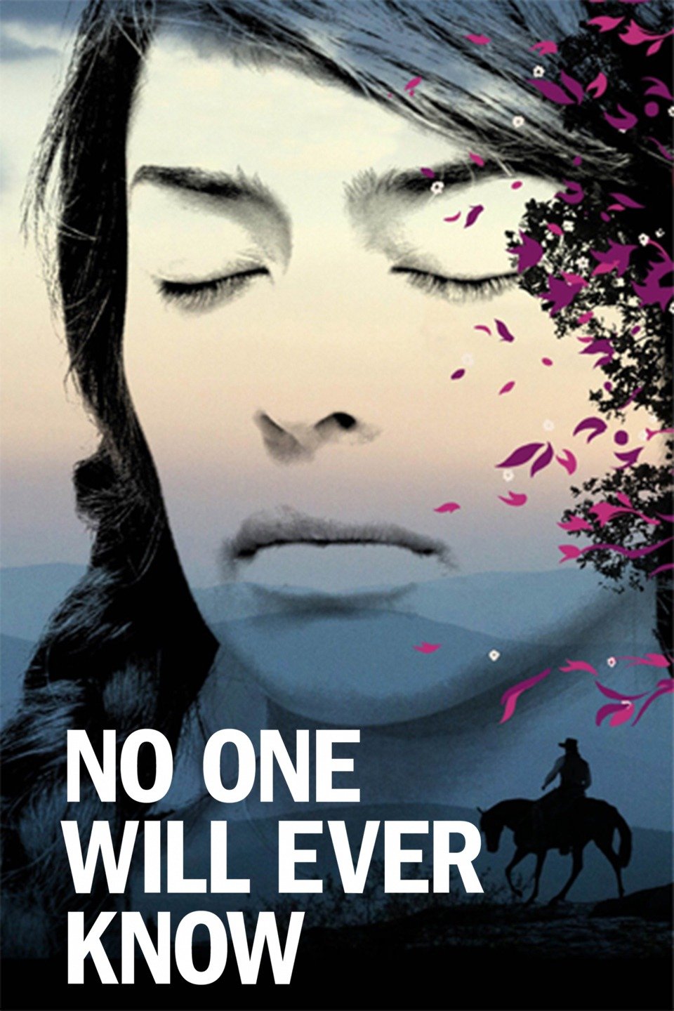 No One Will Ever Know - Rotten Tomatoes