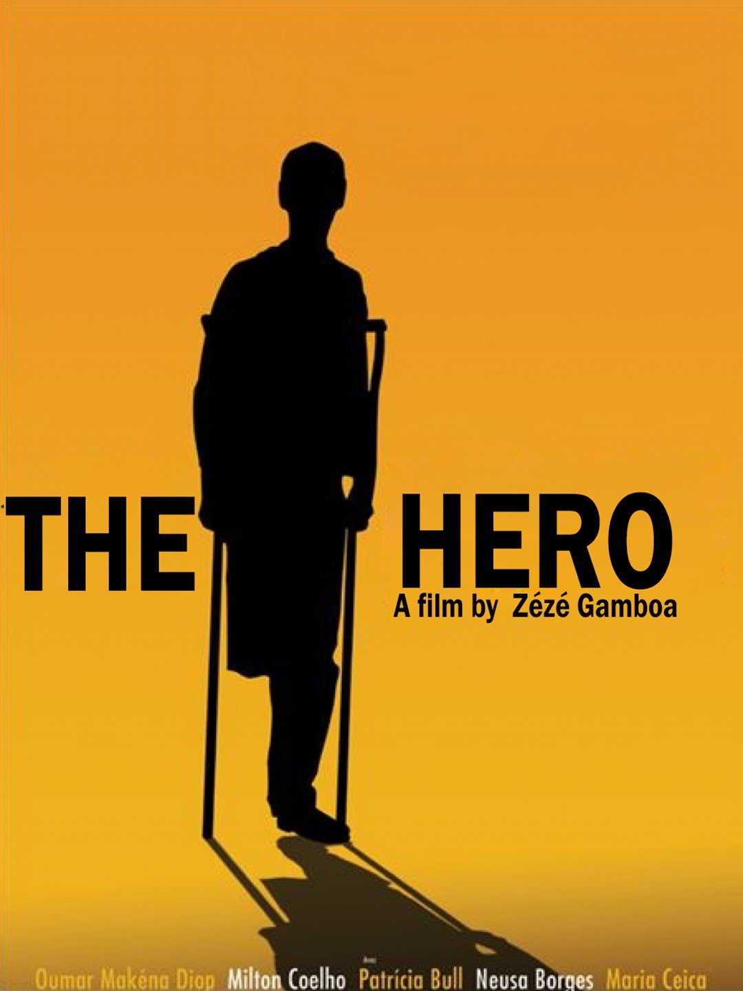 The Hero (2004) - Rotten Tomatoes