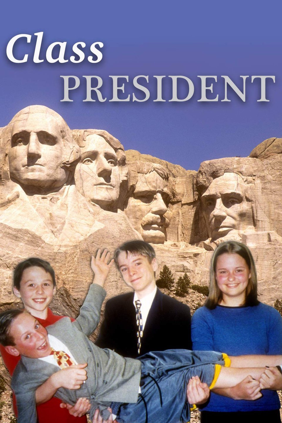 Class President - Rotten Tomatoes