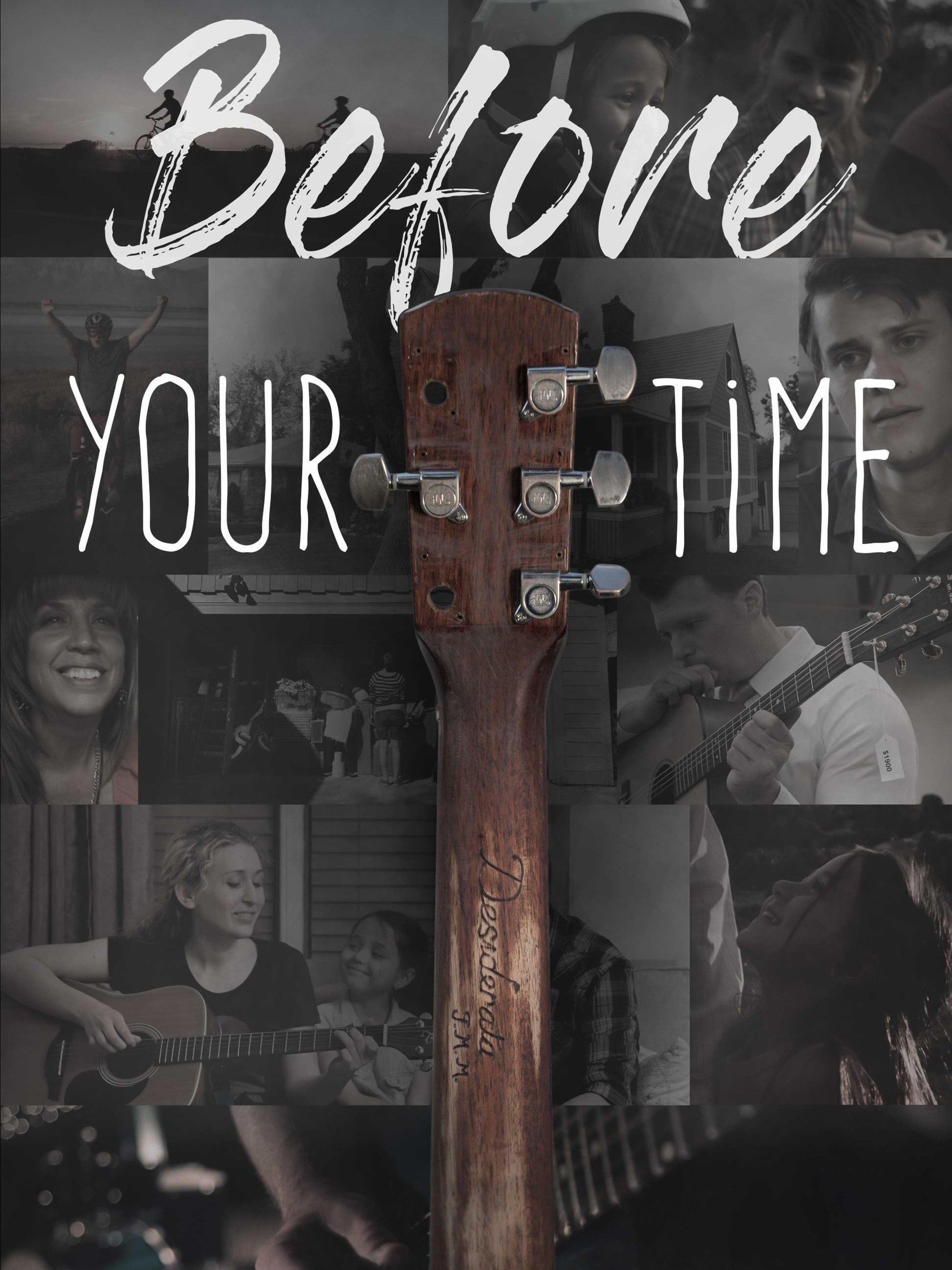 Before Your Time (2017) - Rotten Tomatoes