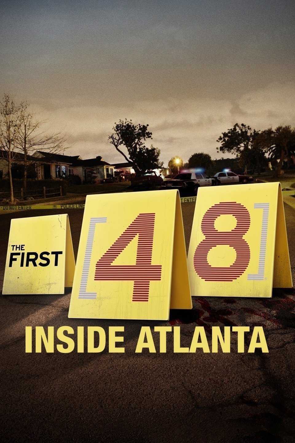 The First 48: Inside Atlanta - Rotten Tomatoes