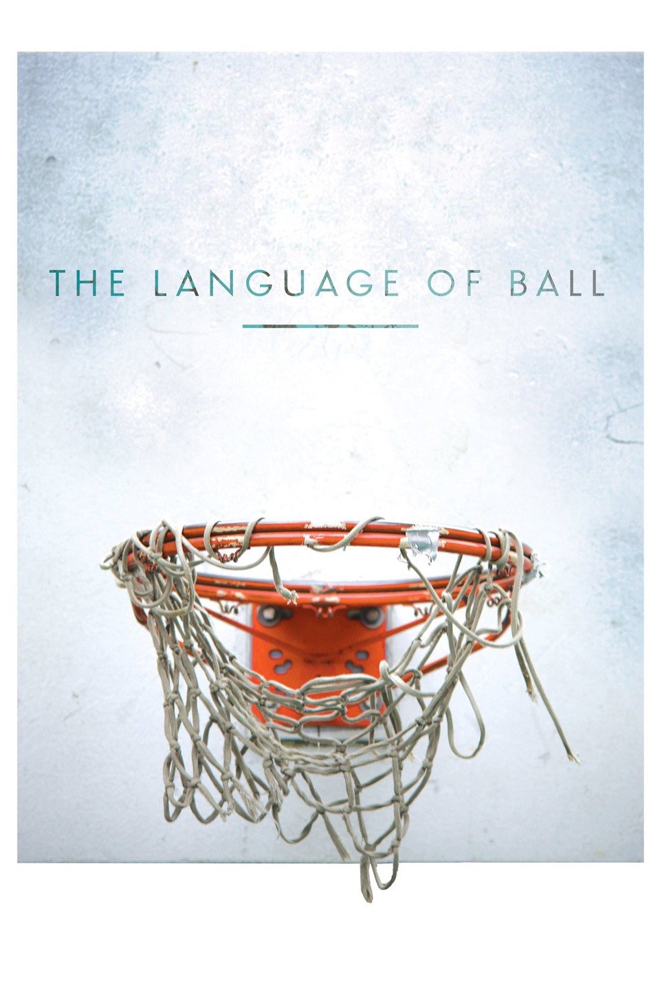 The Language of Ball - Rotten Tomatoes