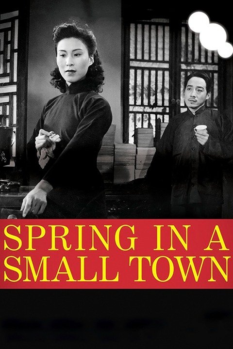 Spring in a Small Town - Rotten Tomatoes