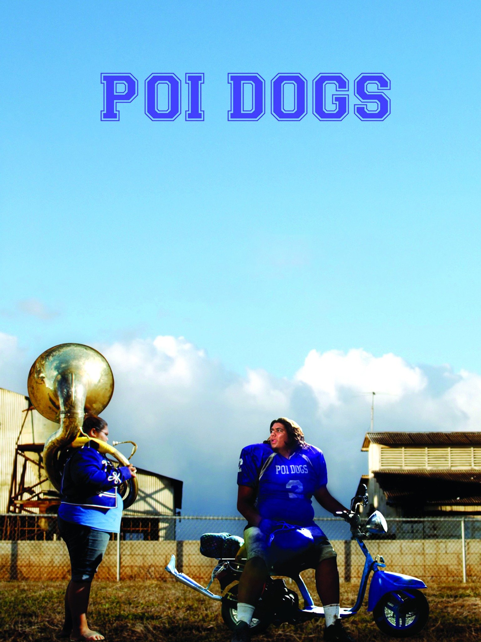 Poi Dogs Pictures - Rotten Tomatoes