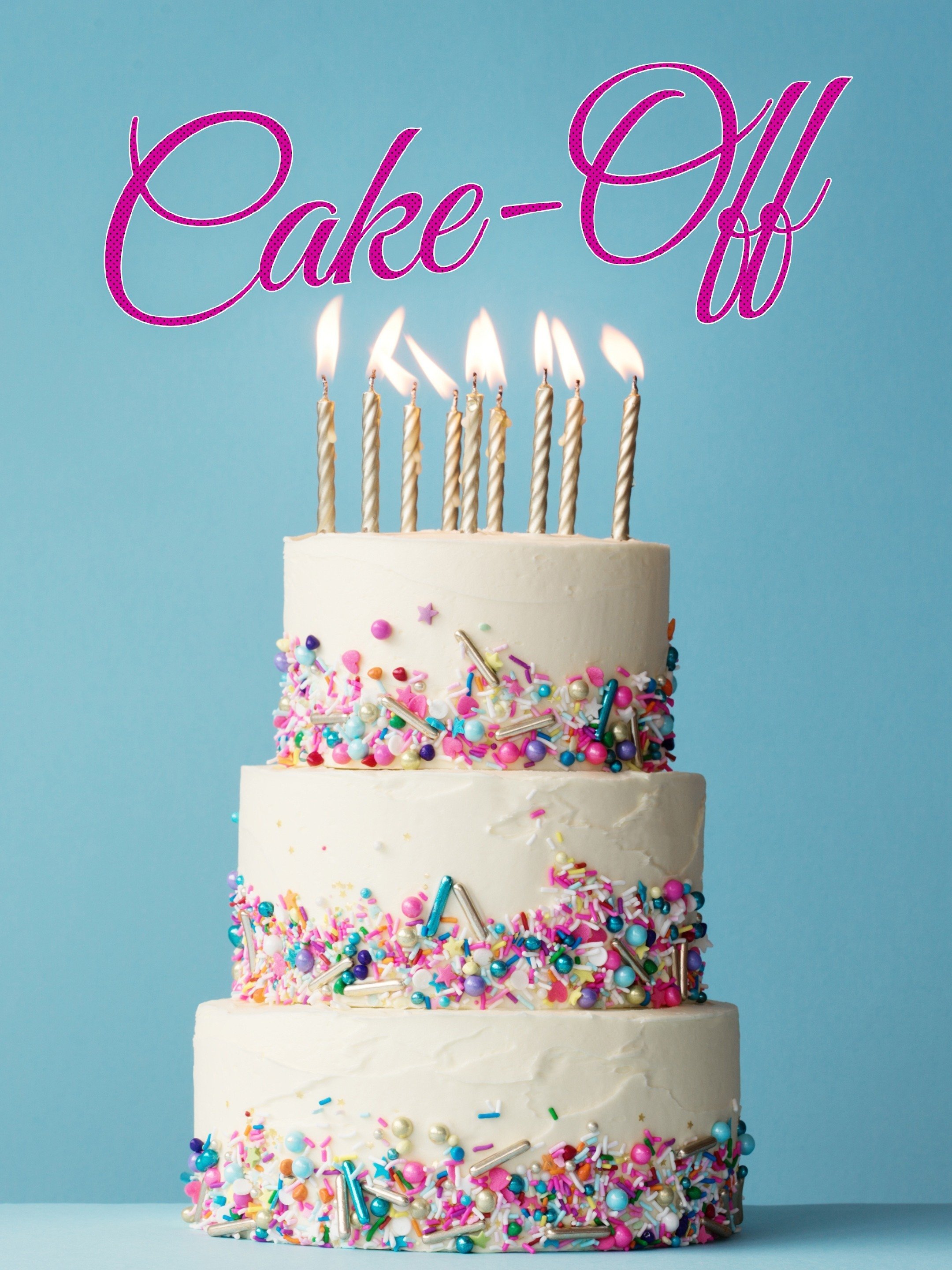 Cake-Off - Rotten Tomatoes