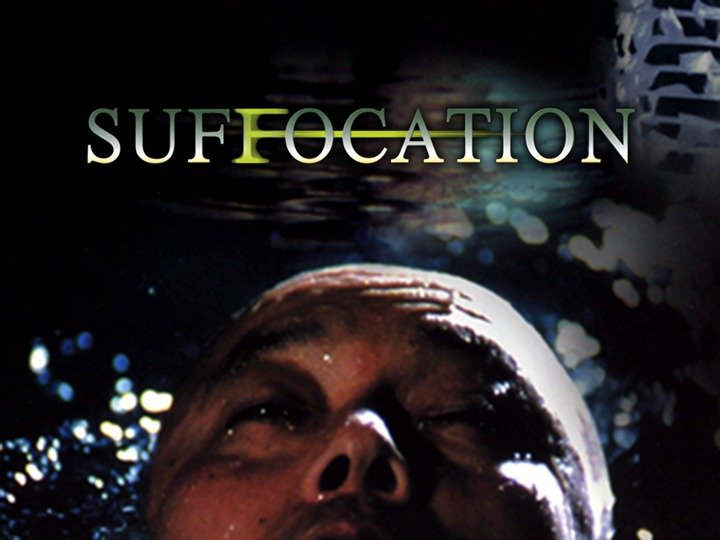Suffocation - Movie Reviews