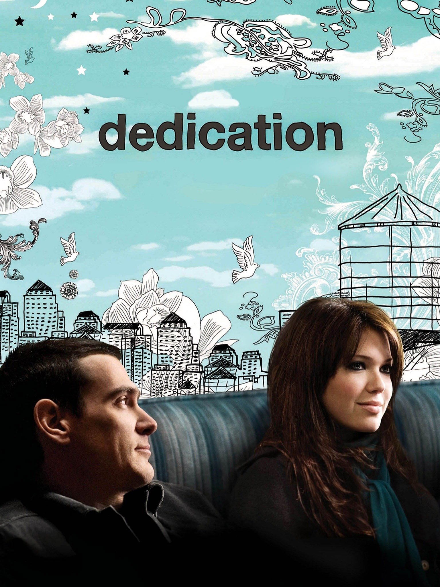 Dedication (2007) - Rotten Tomatoes