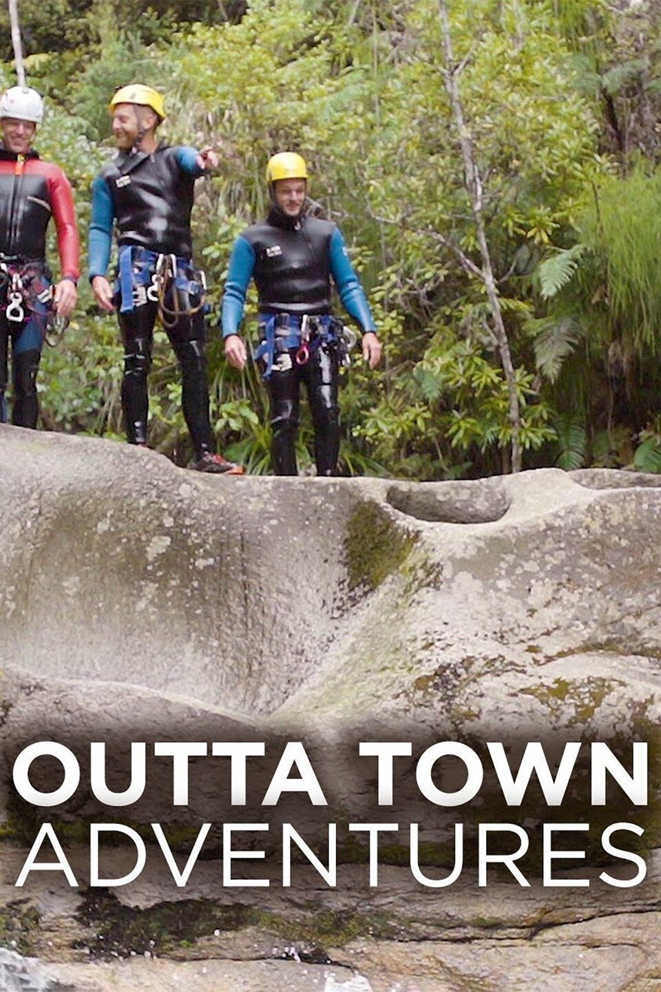 Outta Town Adventures - Rotten Tomatoes