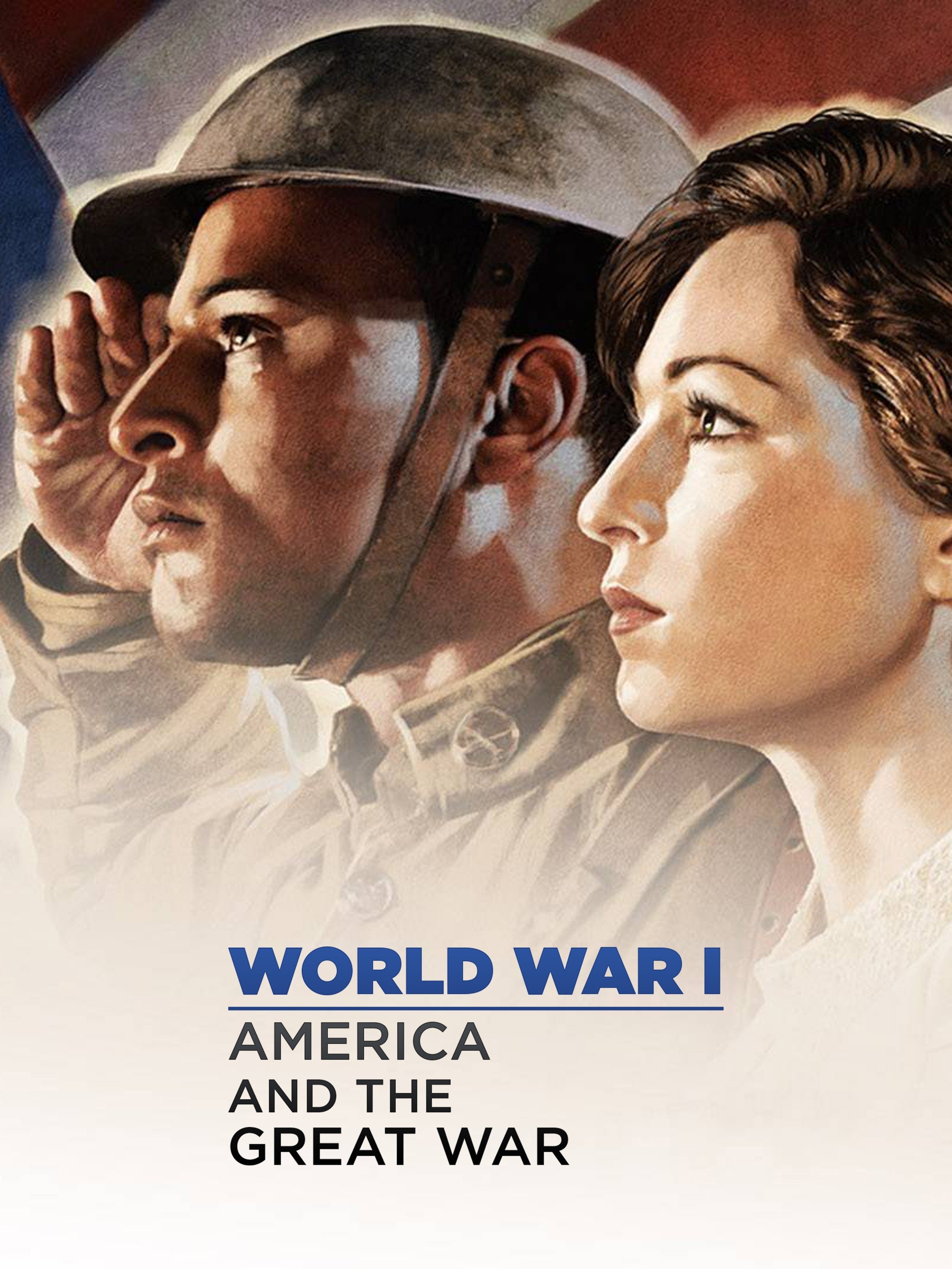 World War I: America and the Great War Pictures - Rotten Tomatoes