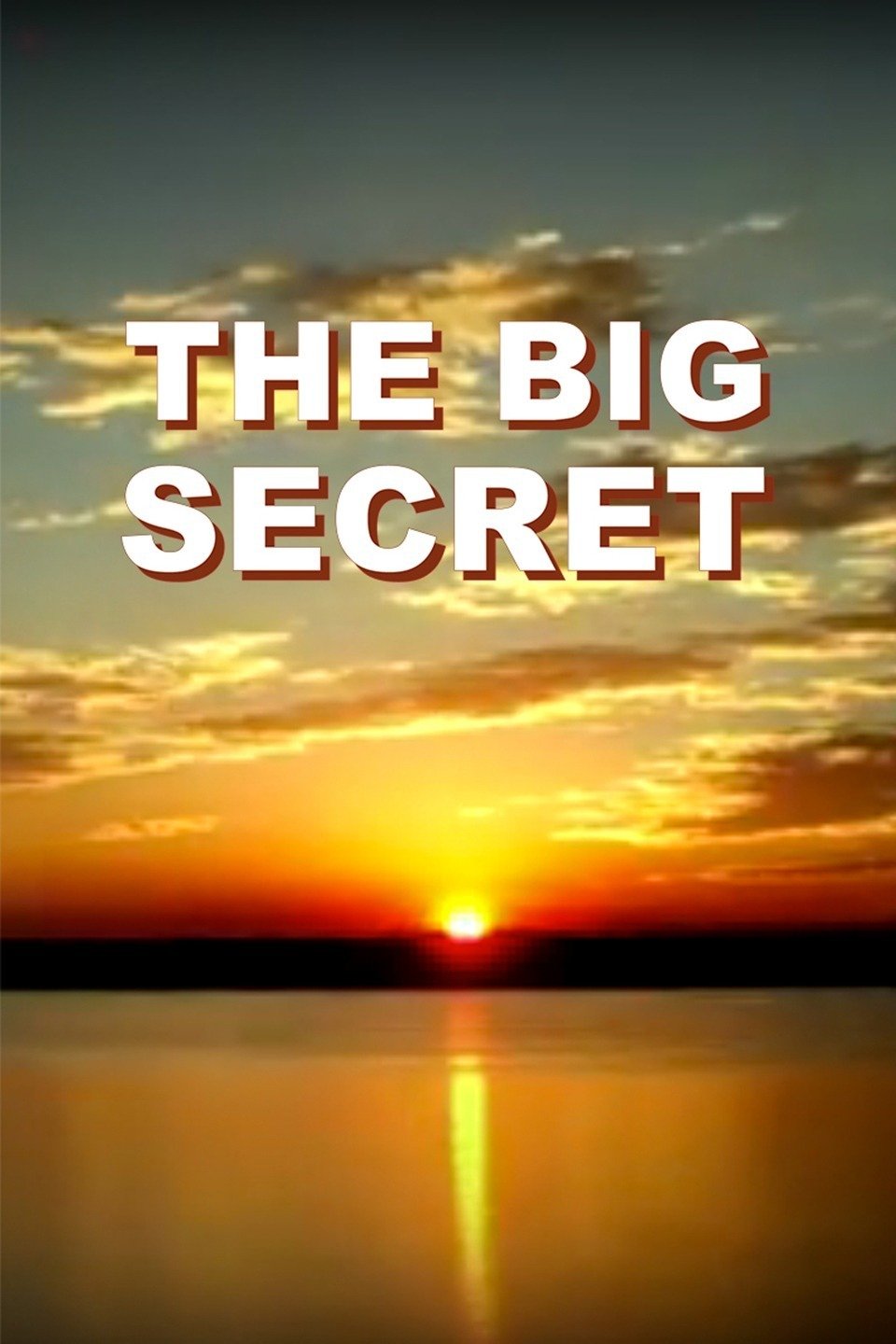 The Big Secret - Rotten Tomatoes