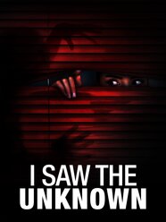 I Saw The Unknown Pictures Rotten Tomatoes I Saw The Unknown Pictures Rotten Tomatoes