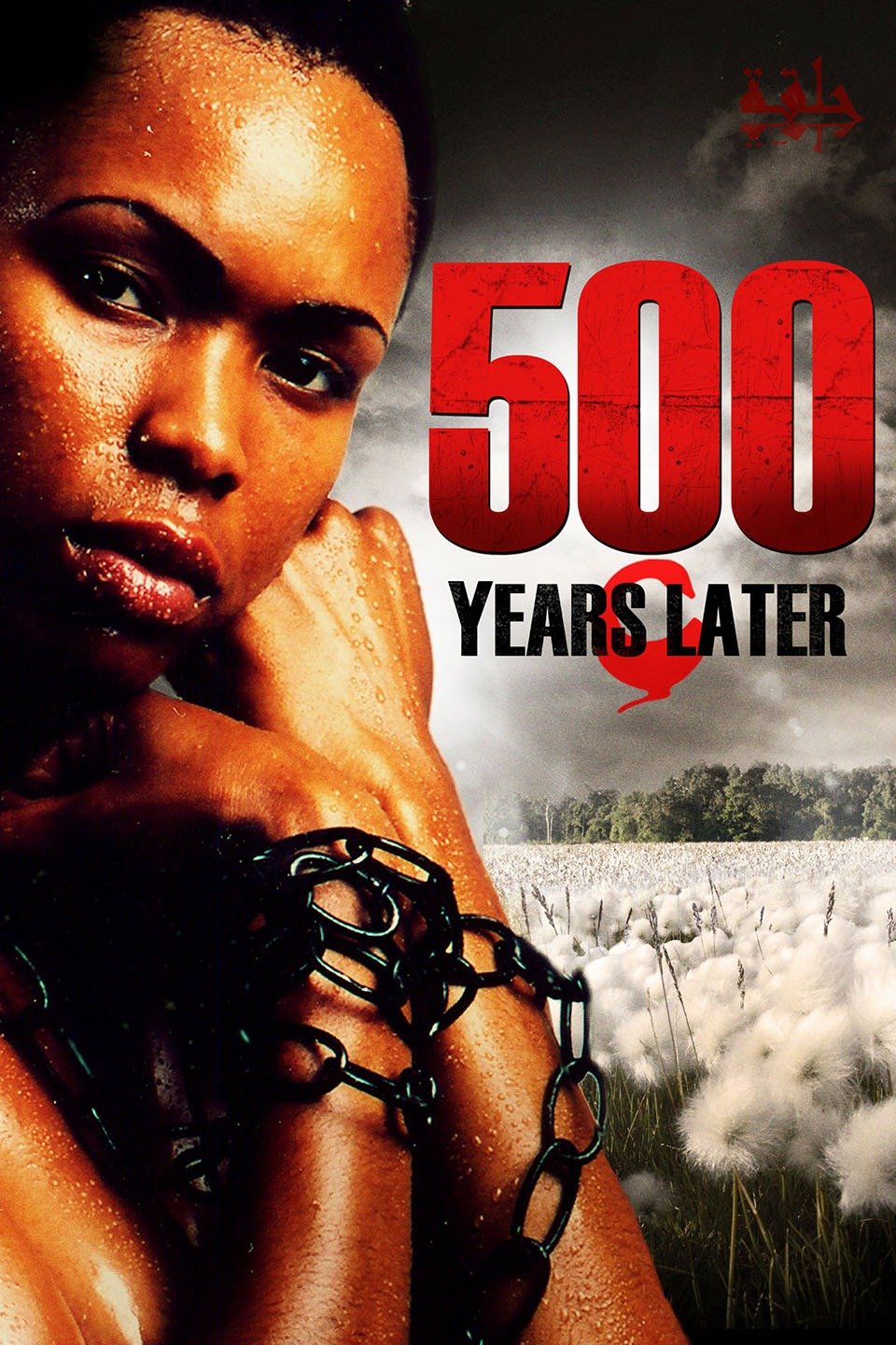 500 Years Later - Rotten Tomatoes
