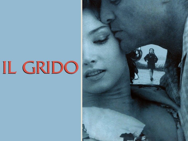 Il Grido (1957) - Rotten Tomatoes