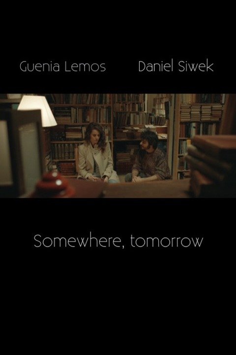 Somewhere, Tomorrow - Movie Reviews