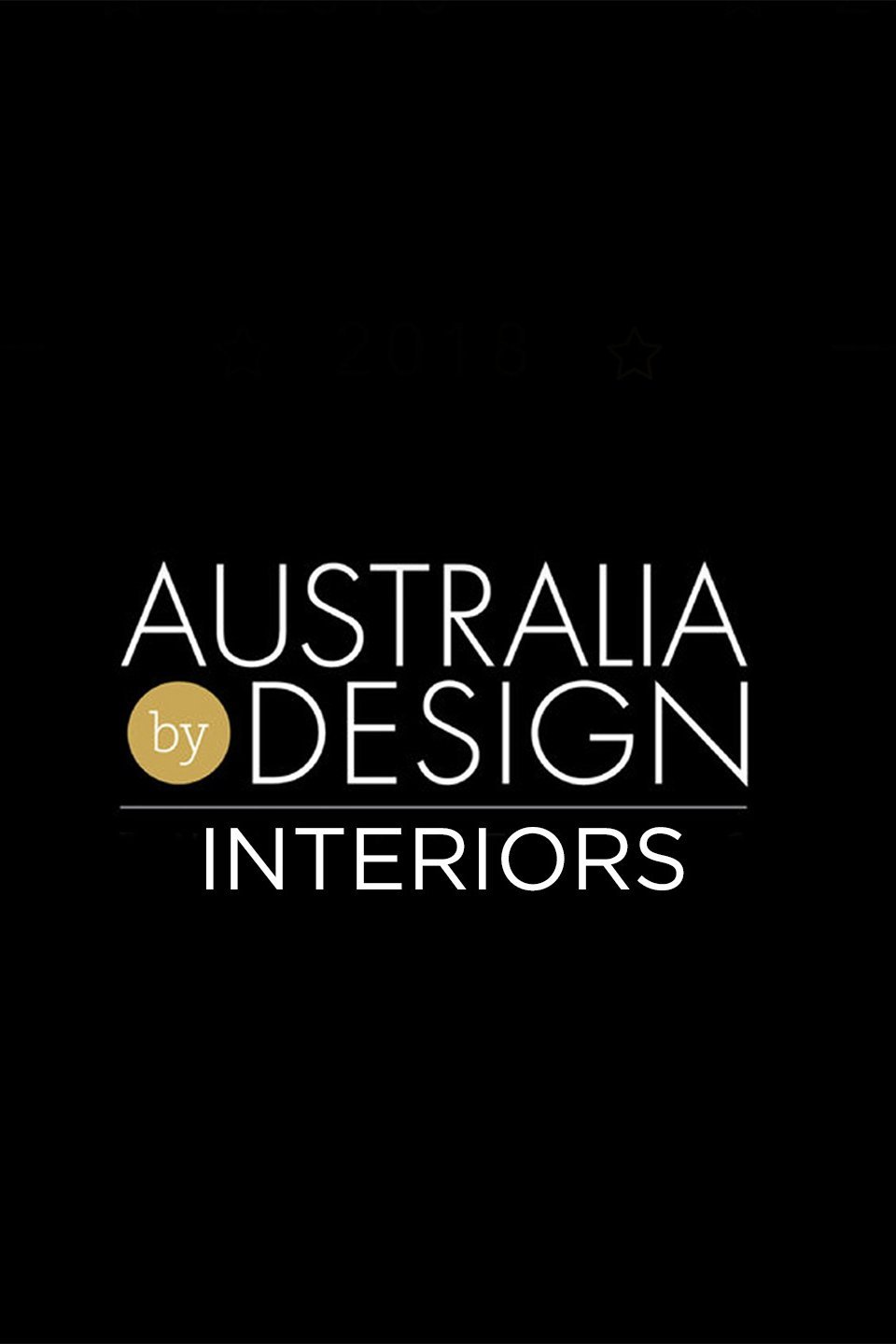 Australia By Design: Interiors - Rotten Tomatoes