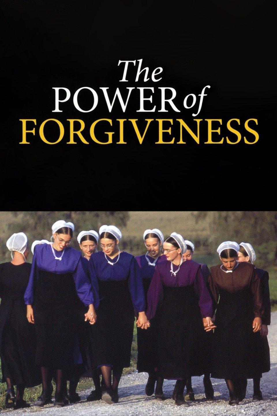 The Power of Forgiveness - Rotten Tomatoes