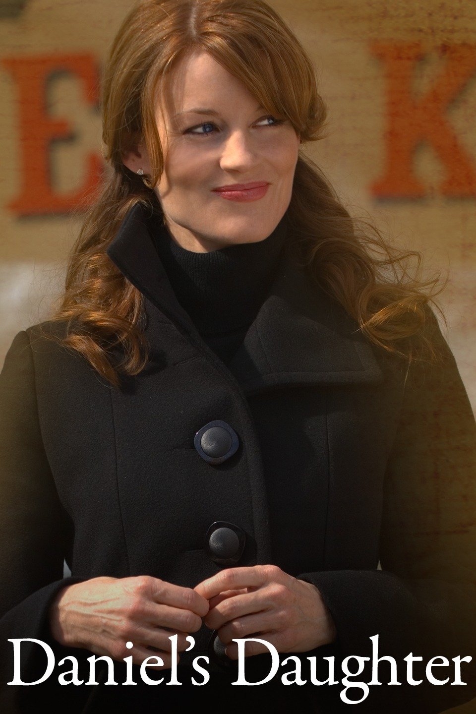 Daniel's Daughter - Rotten Tomatoes