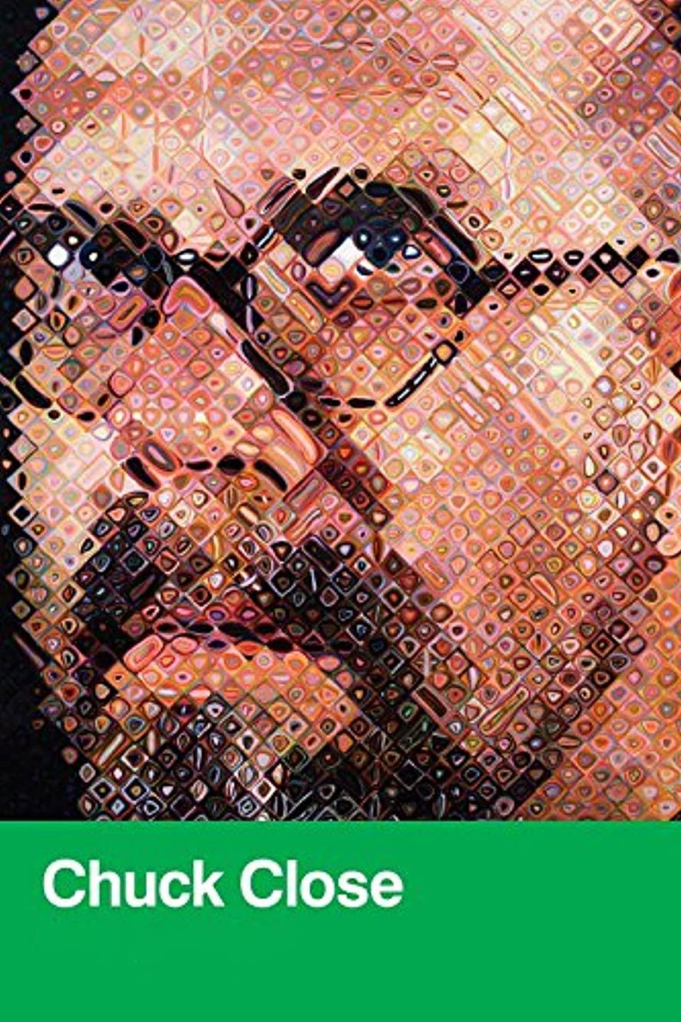 Chuck Close - Rotten Tomatoes