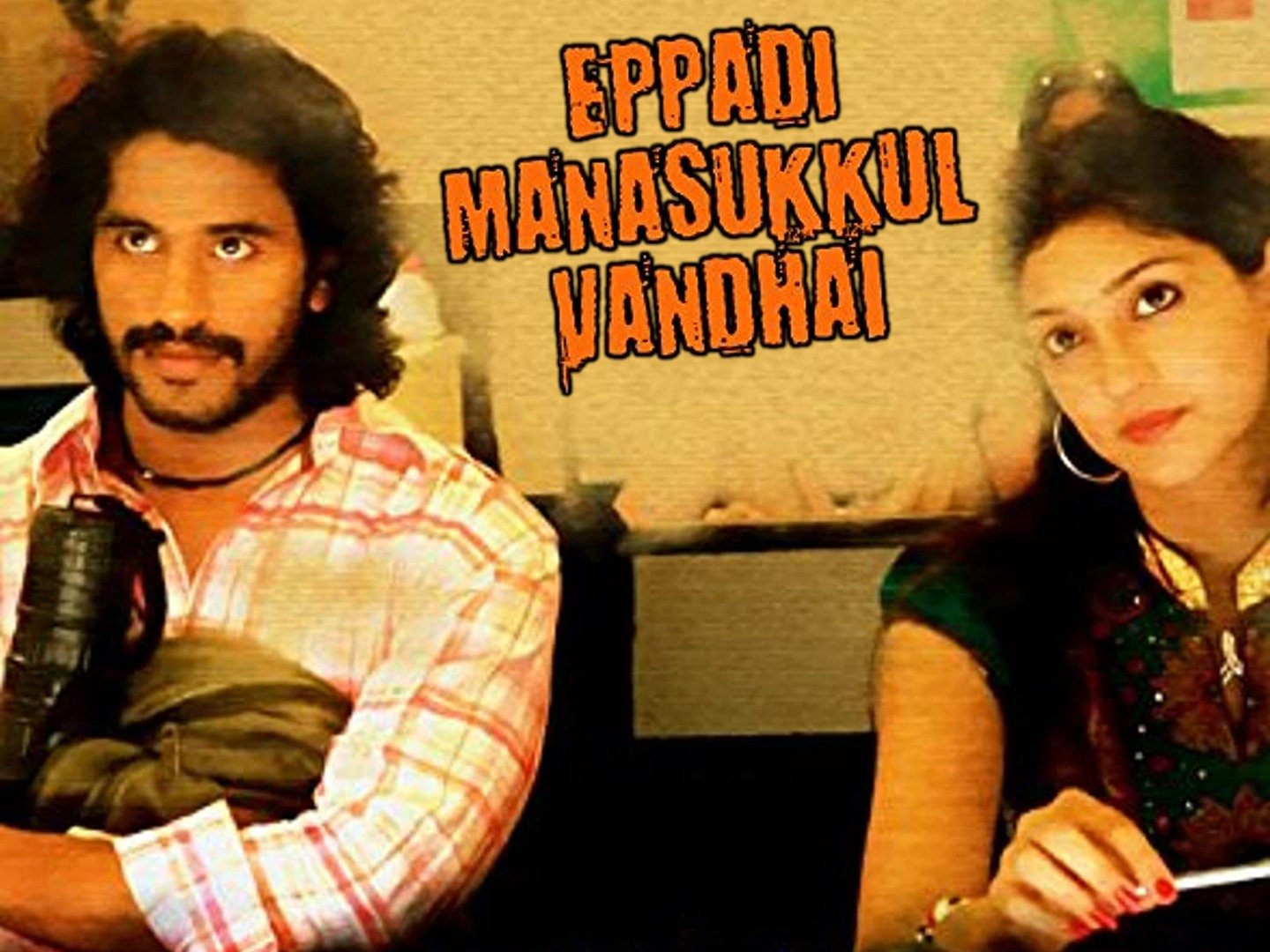 Eppadi Manasukkul Vandhai Pictures - Rotten Tomatoes