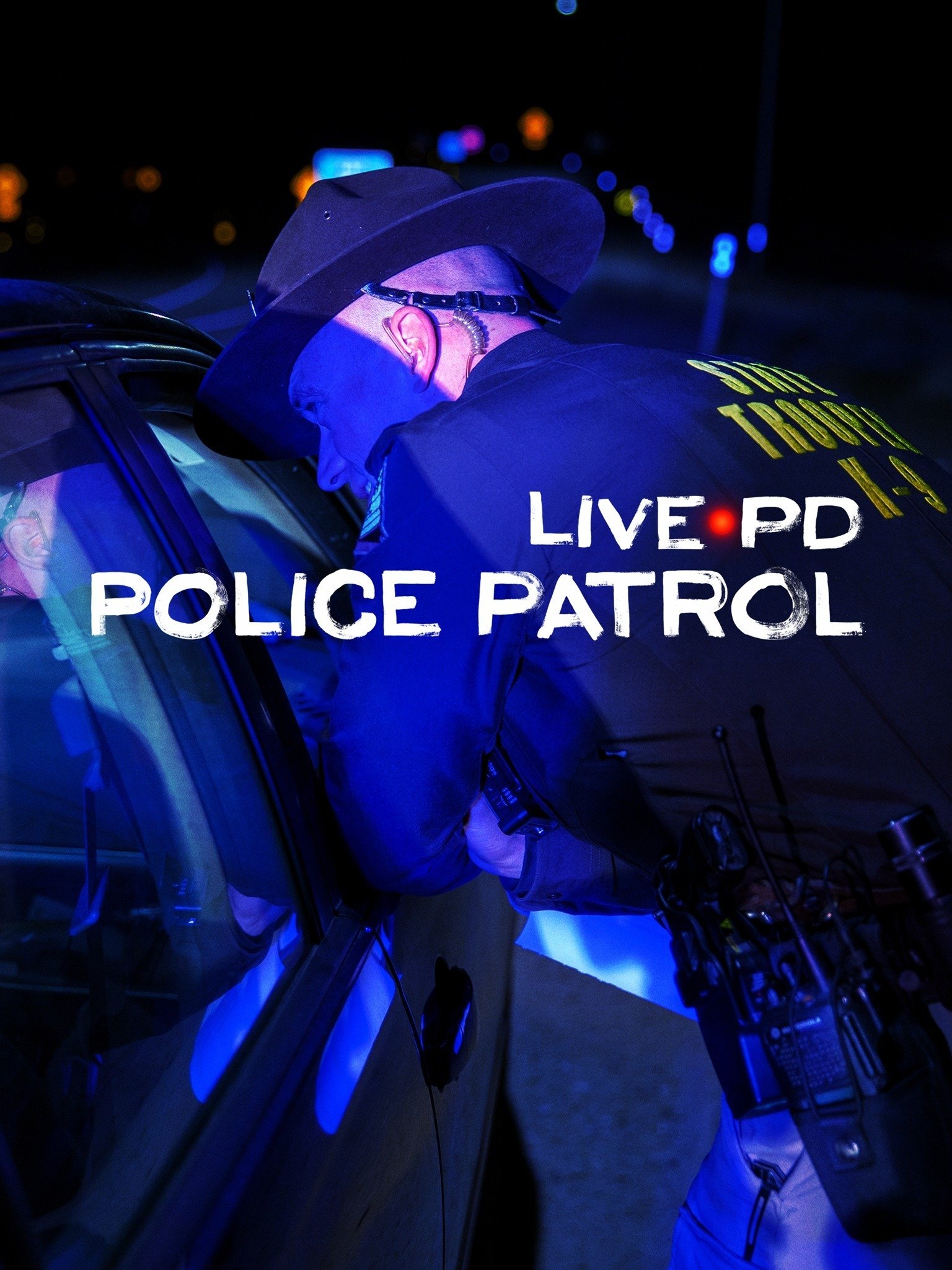 Live PD: Police Patrol - Rotten Tomatoes