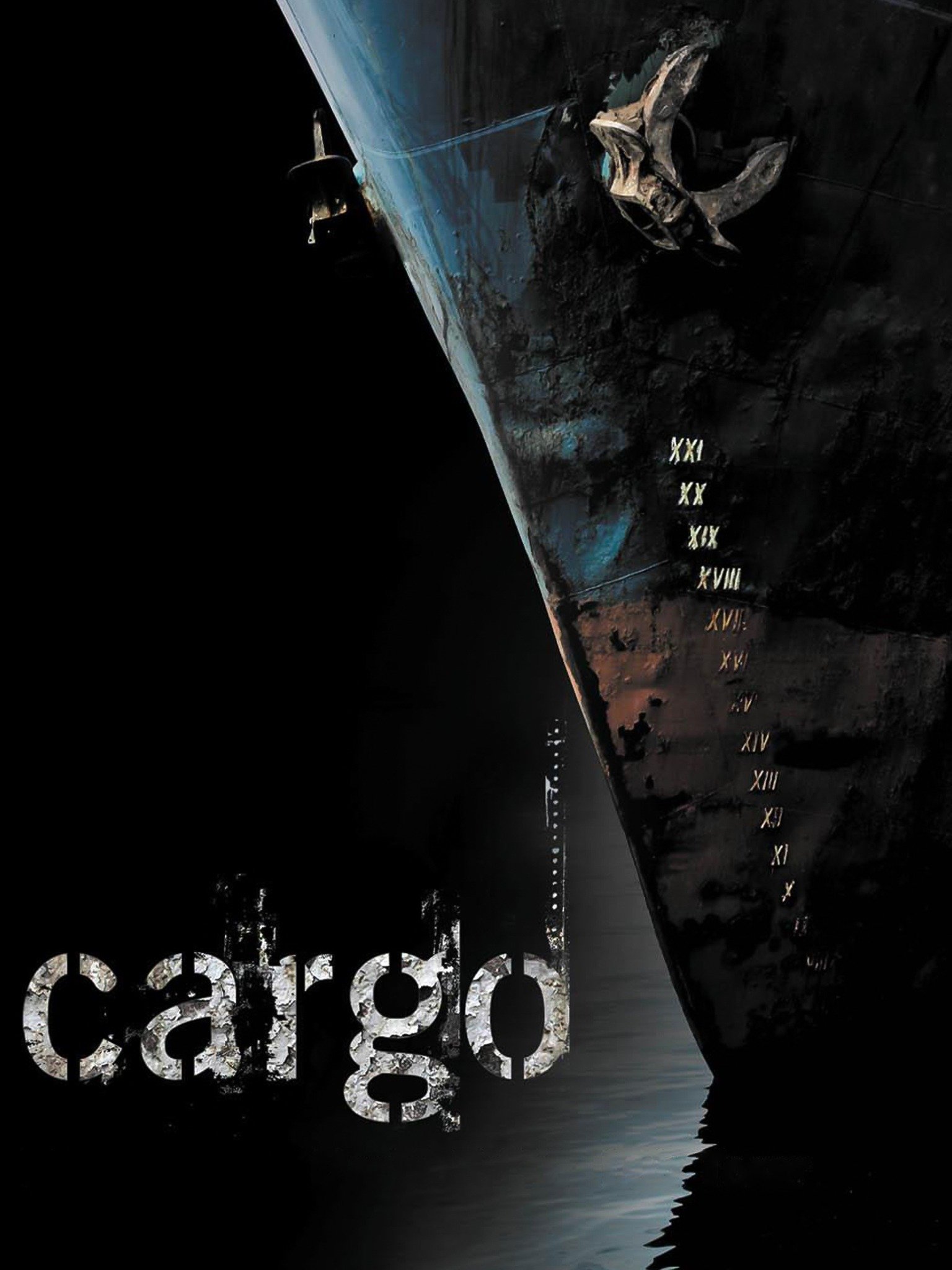 Cargo (2006) - Rotten Tomatoes