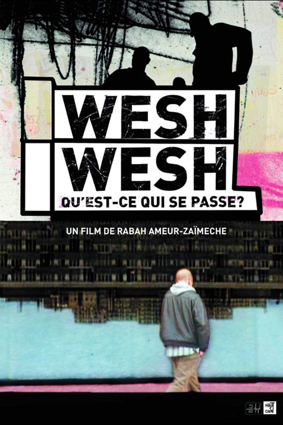 Wesh wesh, qu'est-ce qui se passe? Pictures - Rotten Tomatoes Wesh wesh, qu'est-ce qui se passe? Pictures - Rotten Tomatoes
