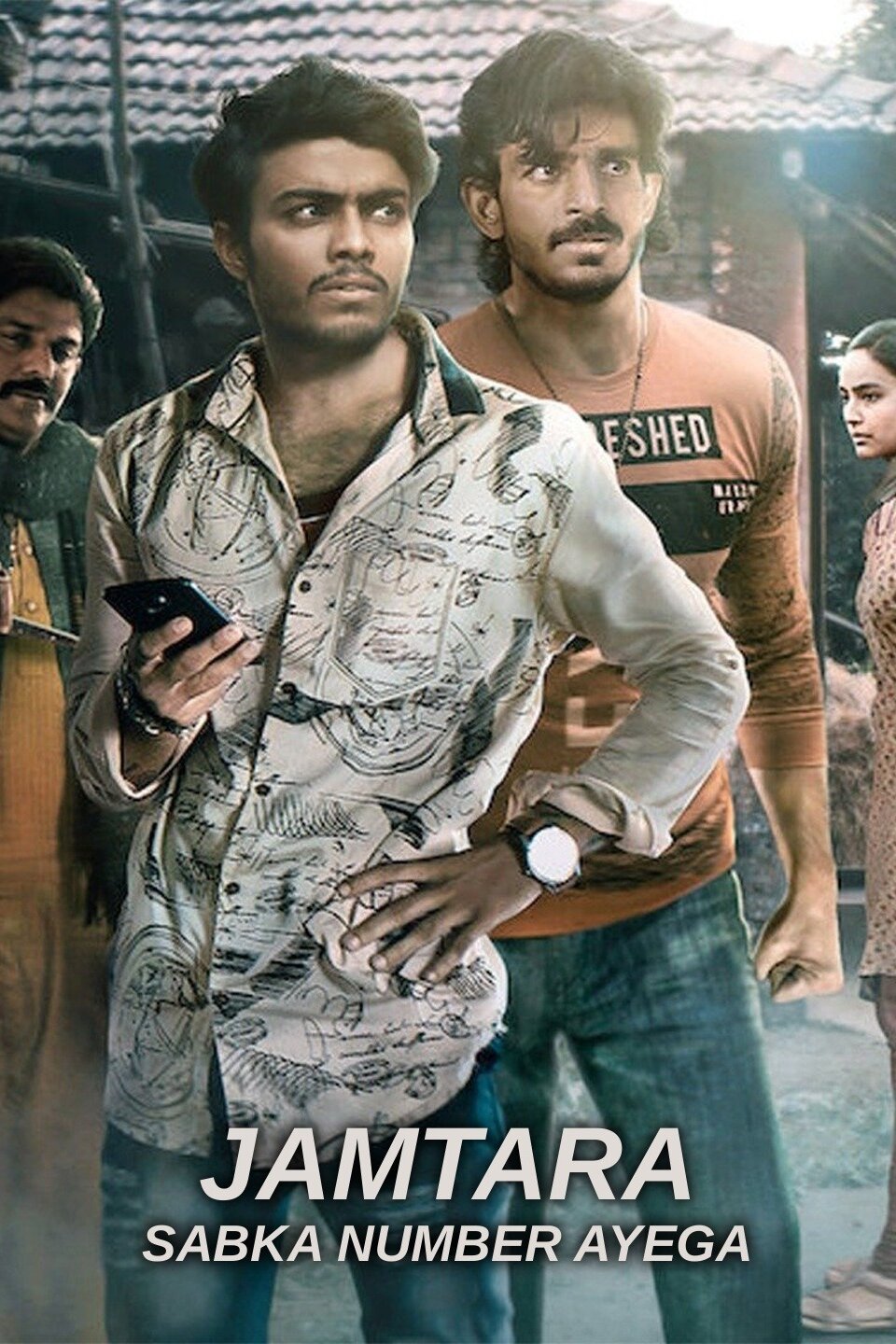 Jamtara: Sabka Number Ayega - Rotten Tomatoes