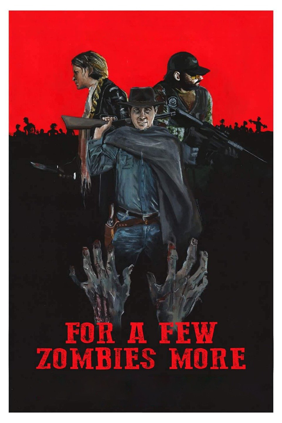 For A Few Zombies More - Rotten Tomatoes