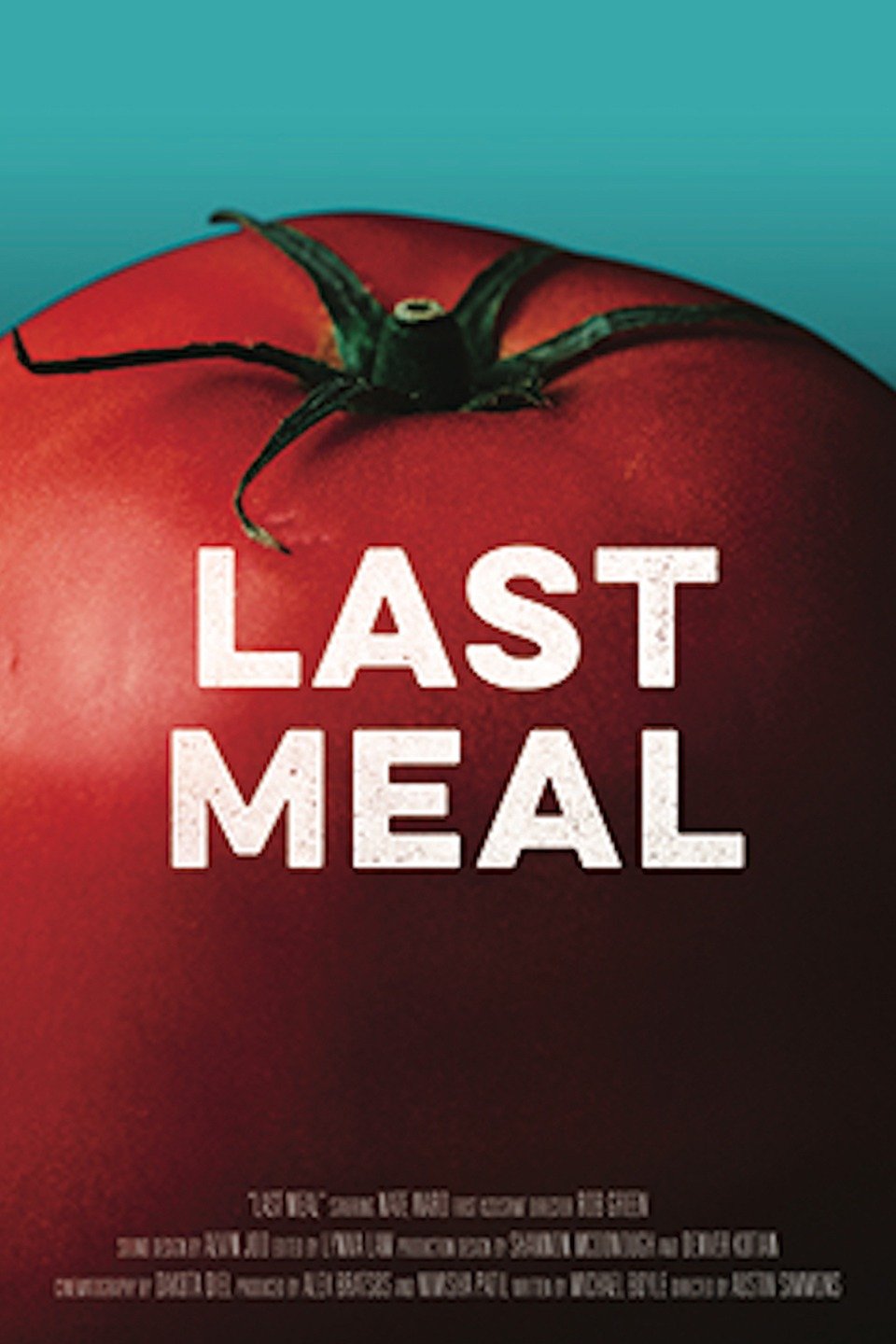 Last Meal - Rotten Tomatoes