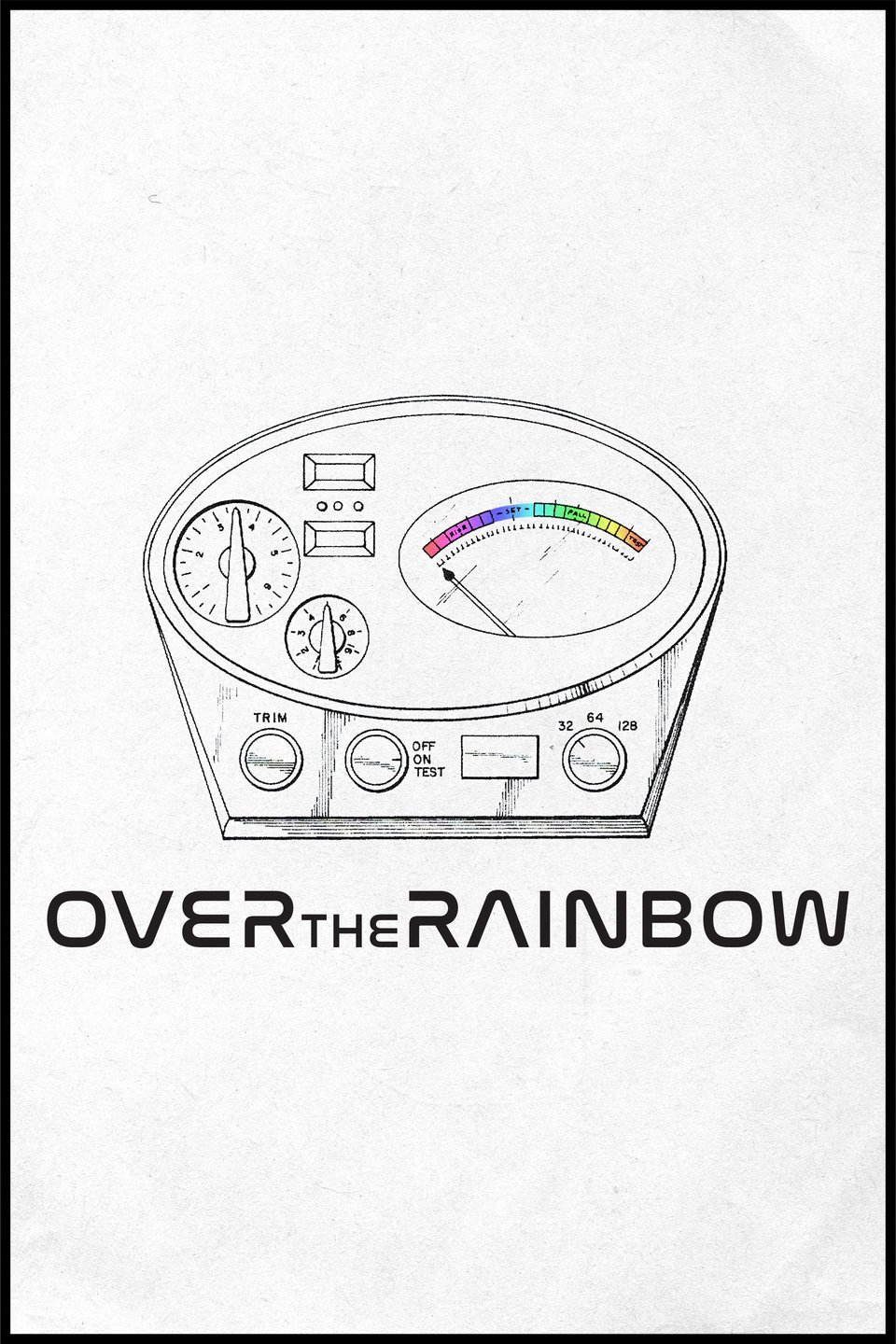 Over the Rainbow - Rotten Tomatoes