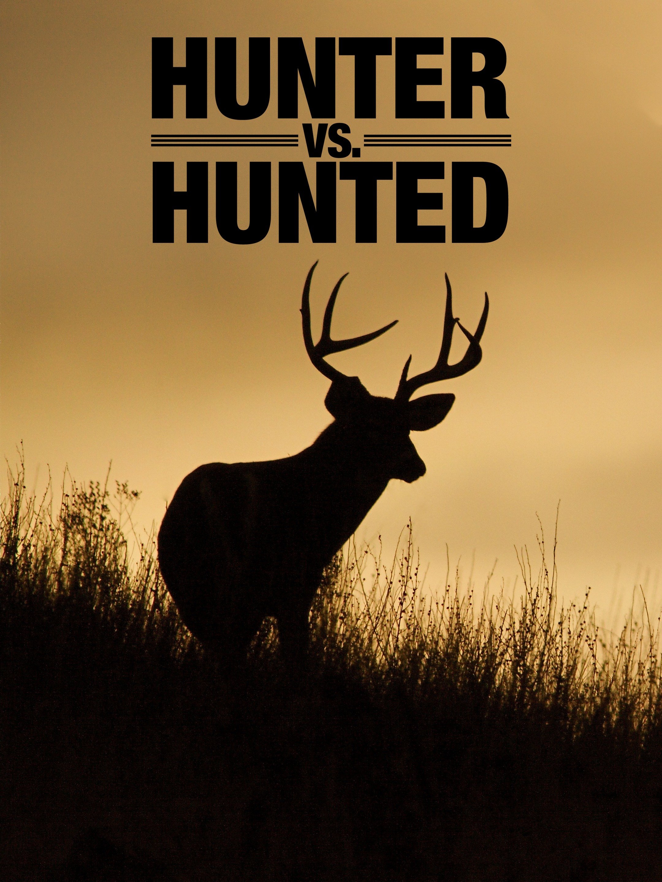 Hunter vs. Hunted - Rotten Tomatoes