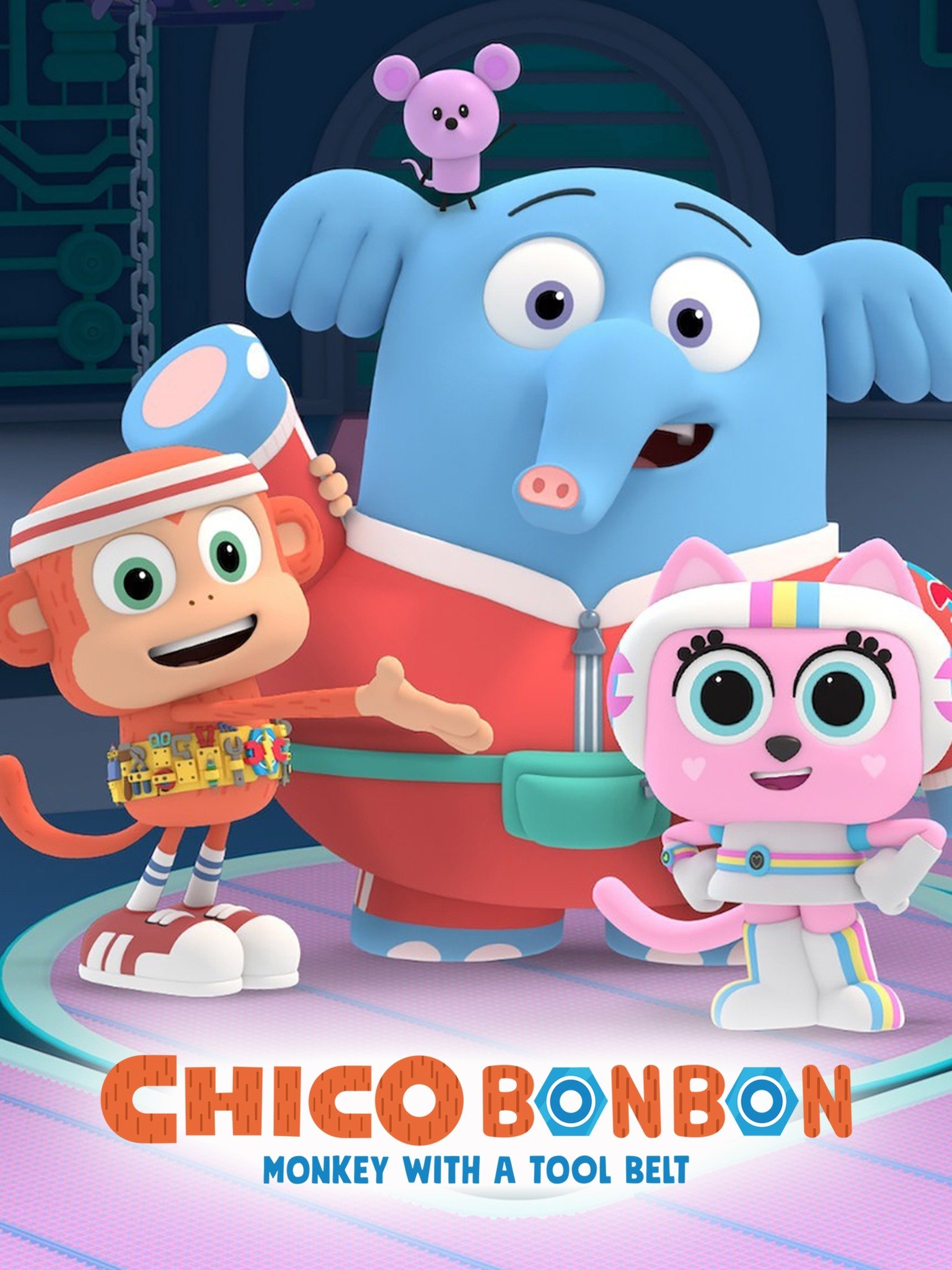 Chico Bon Bon: Monkey With a Tool Belt - Rotten Tomatoes