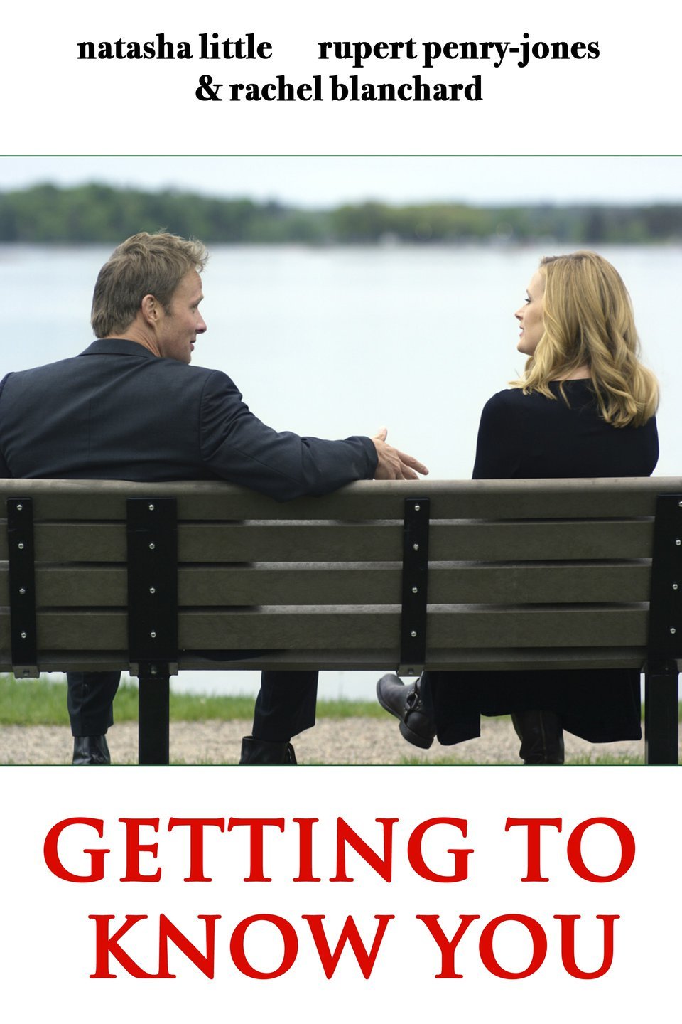 Getting to Know You - Rotten Tomatoes