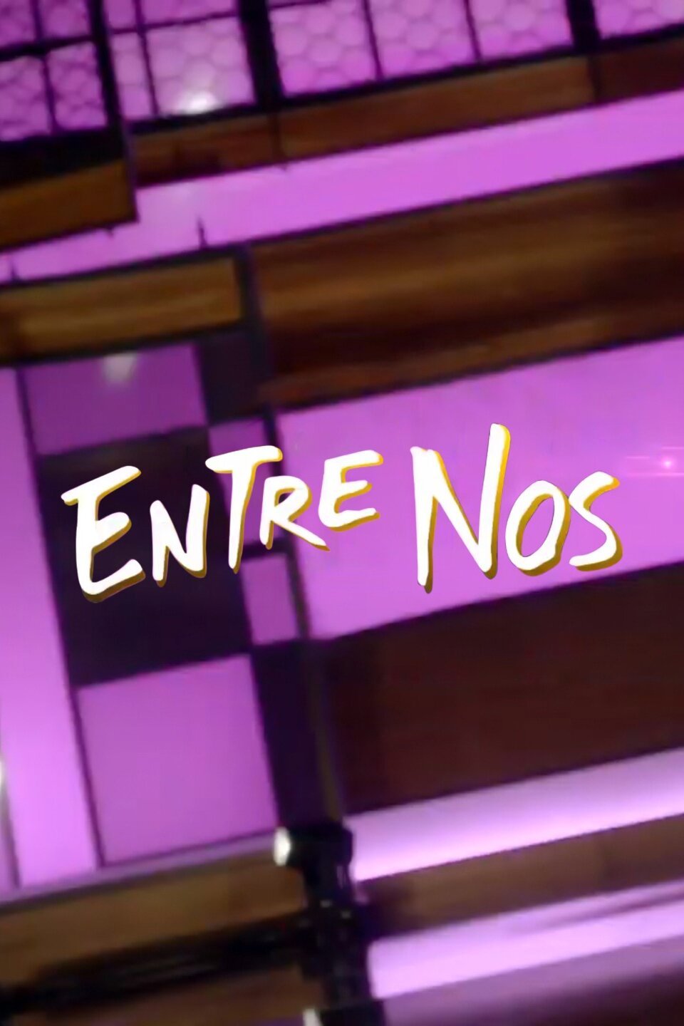 Entre nos - Rotten Tomatoes