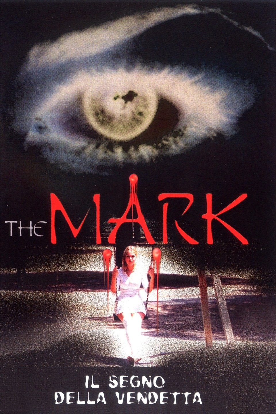 The Mark - Movie Reviews