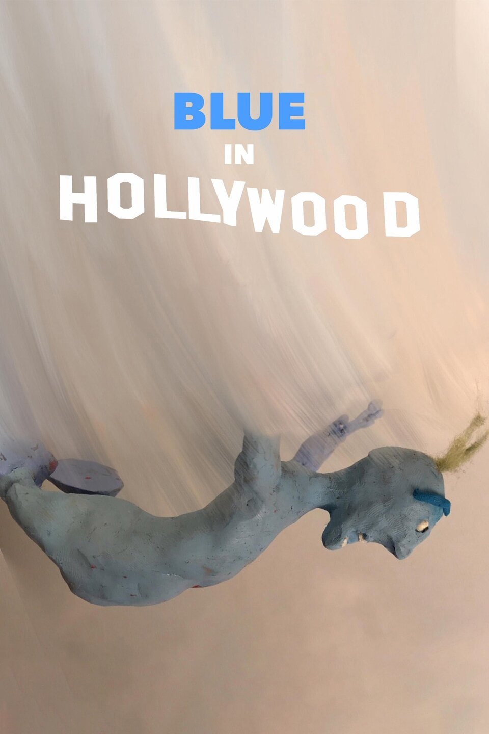 Blue in Hollywood - Rotten Tomatoes