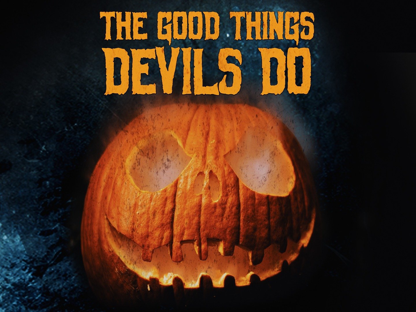 The Good Things Devils Do (2020) - Rotten Tomatoes