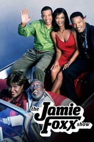 The Jamie Foxx Show Rotten Tomatoes The Jamie Foxx Show Rotten Tomatoes