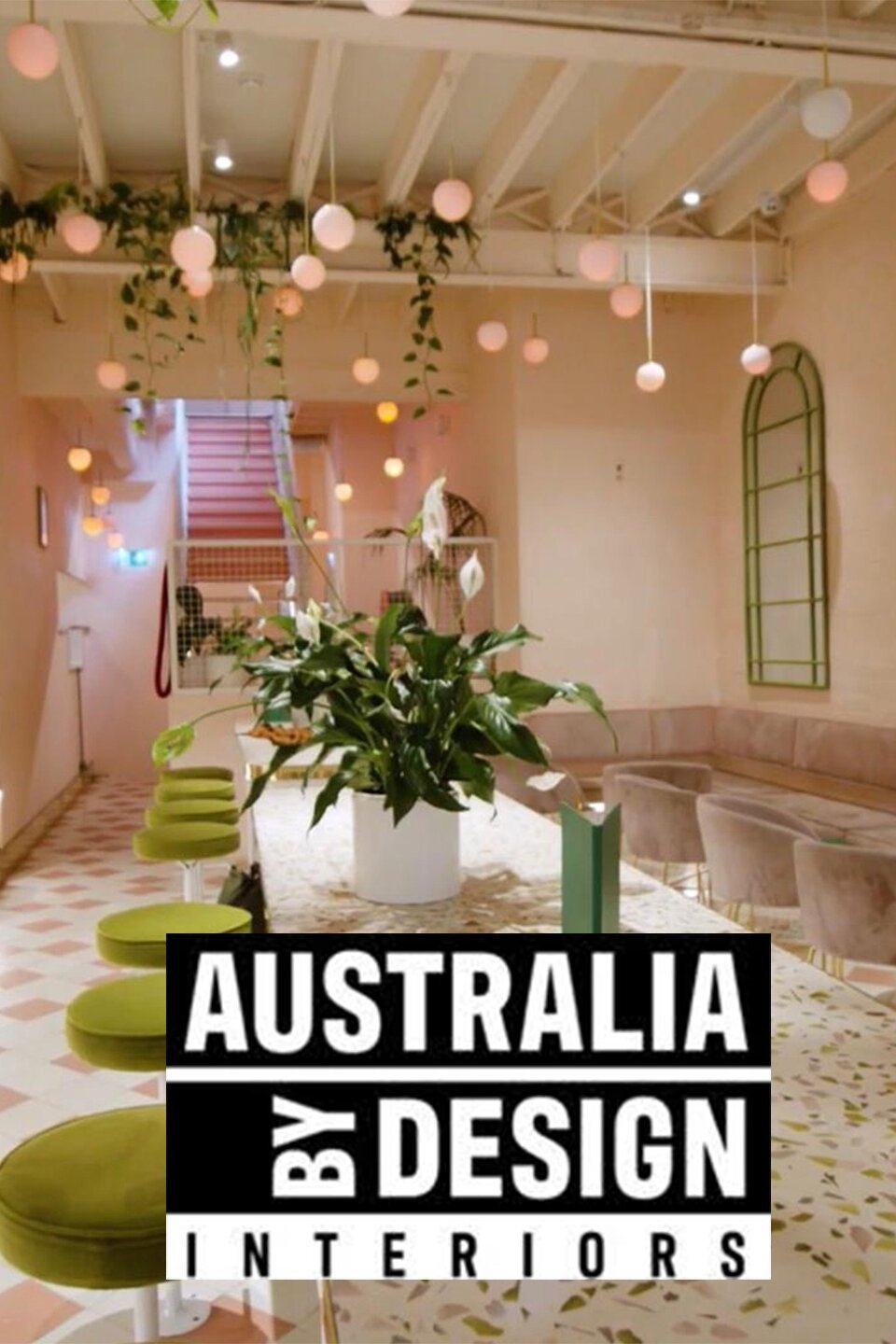 Australia By Design: Interiors - Rotten Tomatoes