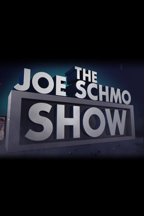 The Joe Schmo Show - Rotten Tomatoes