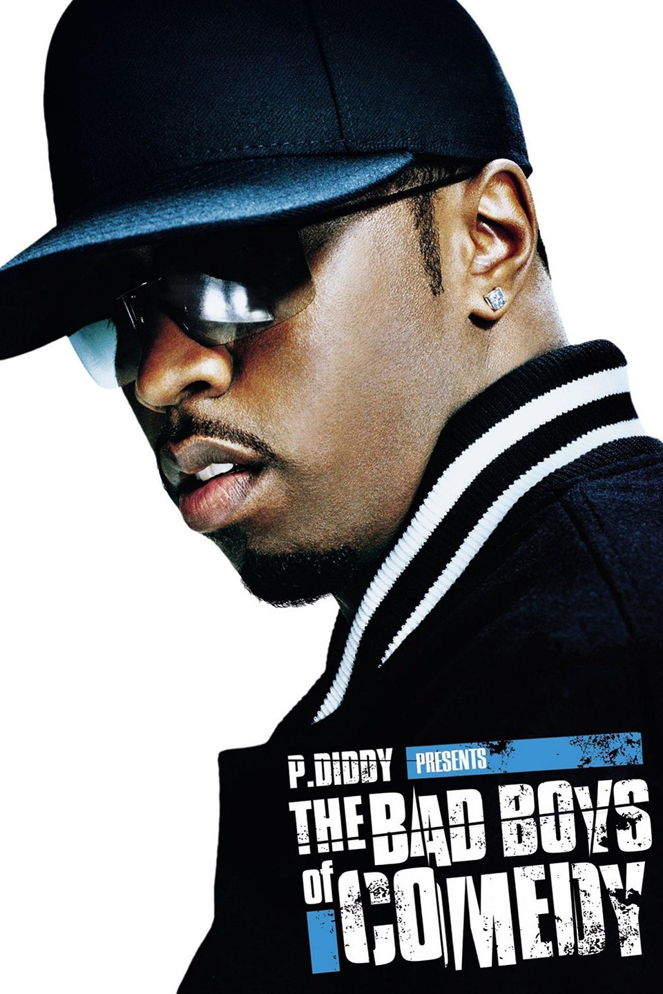 P. Diddy Presents The Bad Boys of Comedy - Rotten Tomatoes