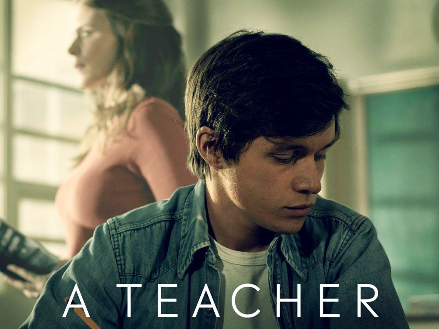 A Teacher - Trailers & Videos - Rotten Tomatoes